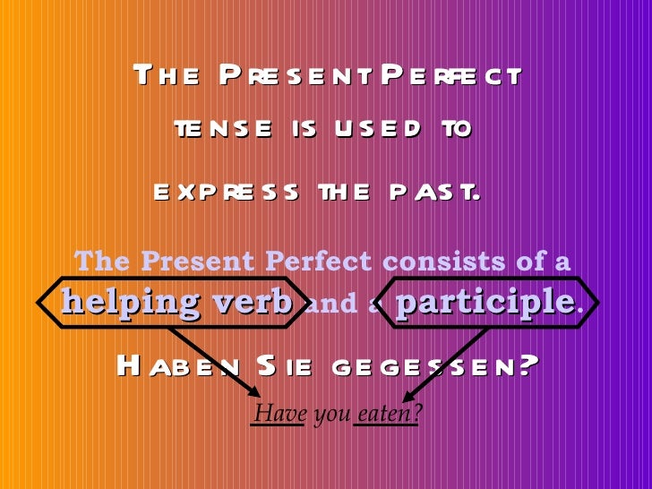 Perfect tense-german