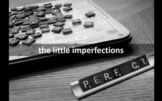 Perfect Being Imperfect | PPTX