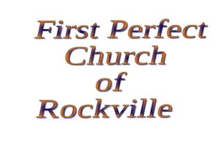 The Perfect Church | PPT