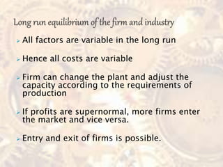 Perfect competition in long run | PPT | Free Download