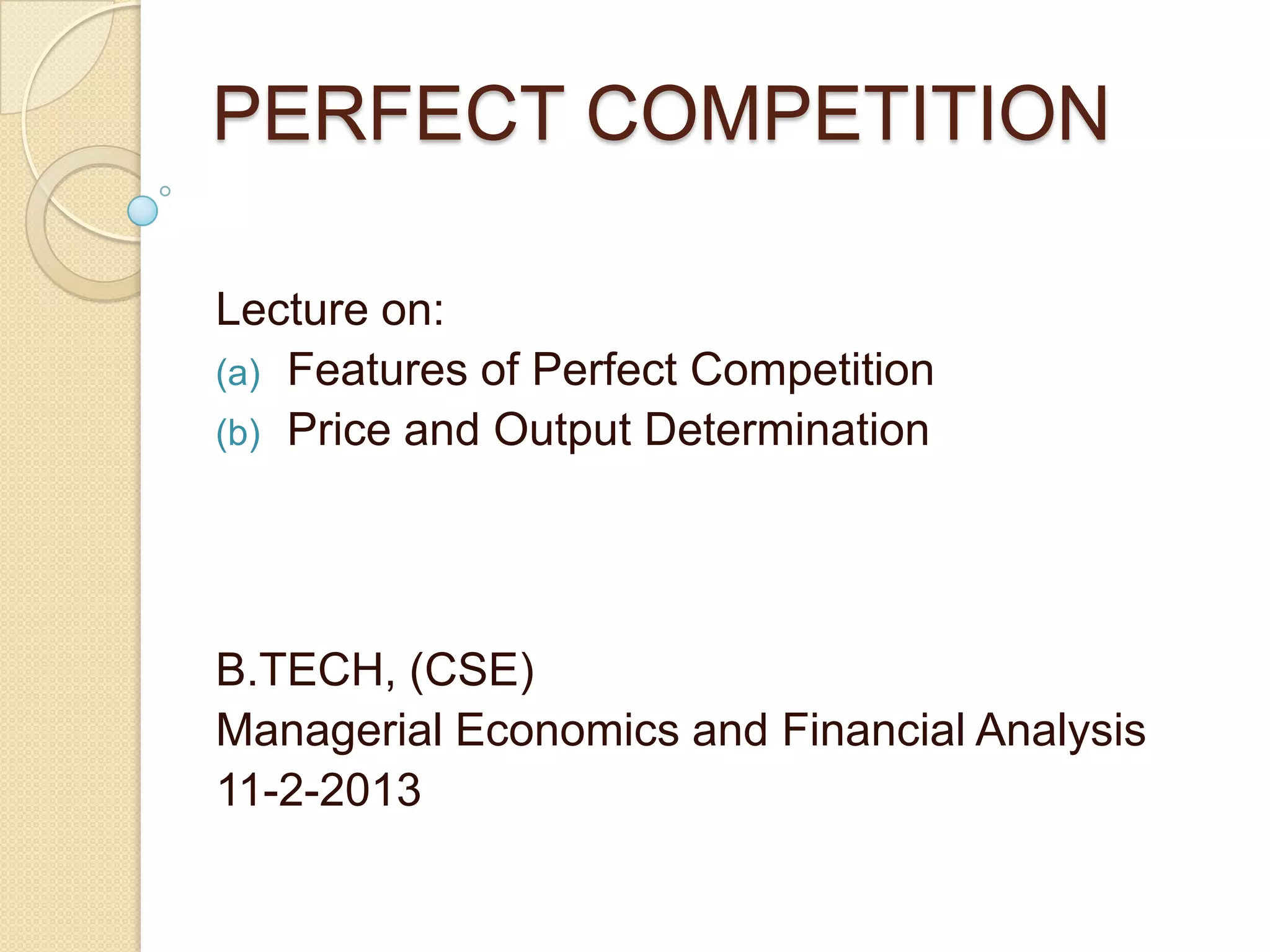 Perfect competition market | PPTX