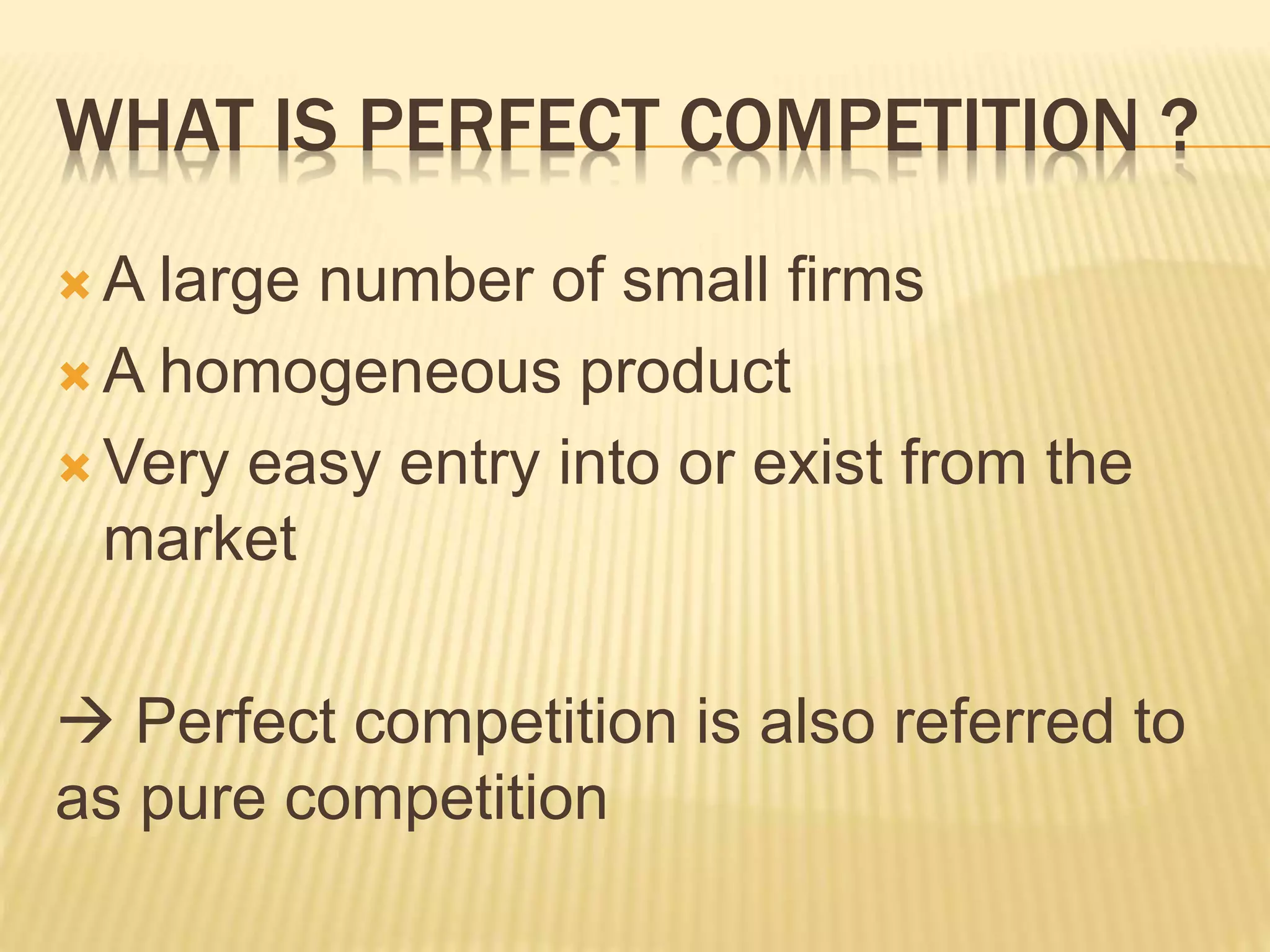 Perfect competition presentation | PPTX