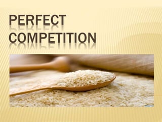 Perfect competition presentation | PPTX
