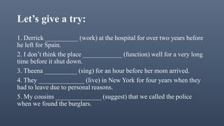 Perfect Continuous Tense Sutherland example | PDF