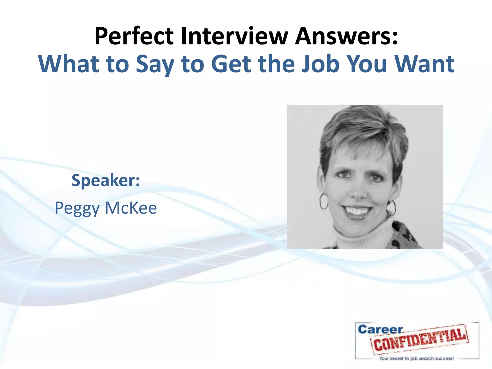 Perfect Interview Answers | PPTX