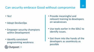 Outpost24 webinar - Why security perfection is the enemy of DevSecOps | PPT