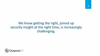 Outpost24 webinar - Why security perfection is the enemy of DevSecOps | PPT