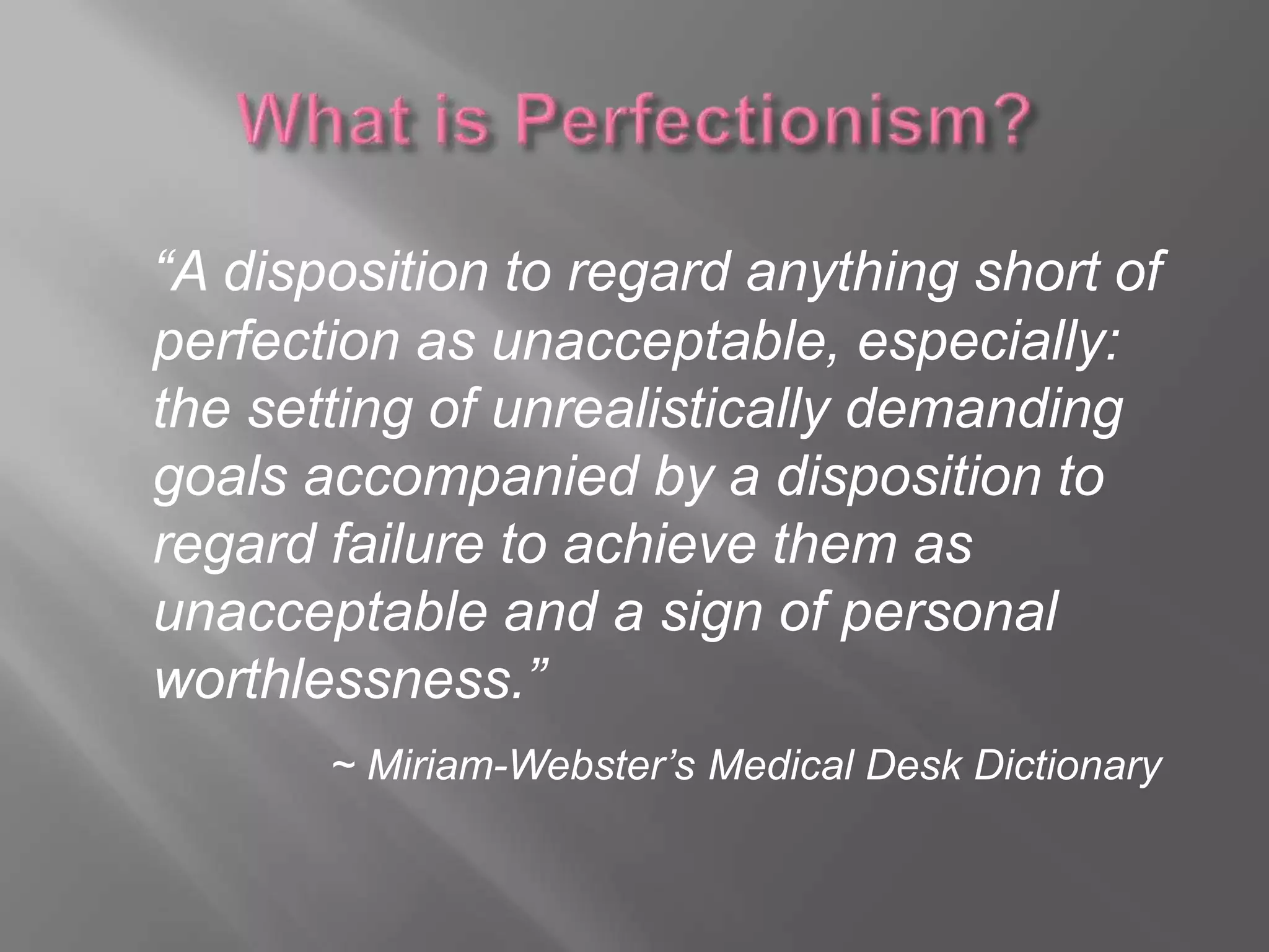 Perfectionism presentation | PPTX