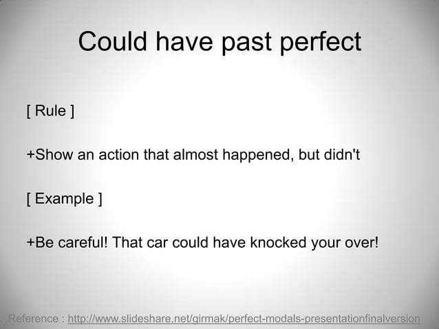 Perfect modals | PPT