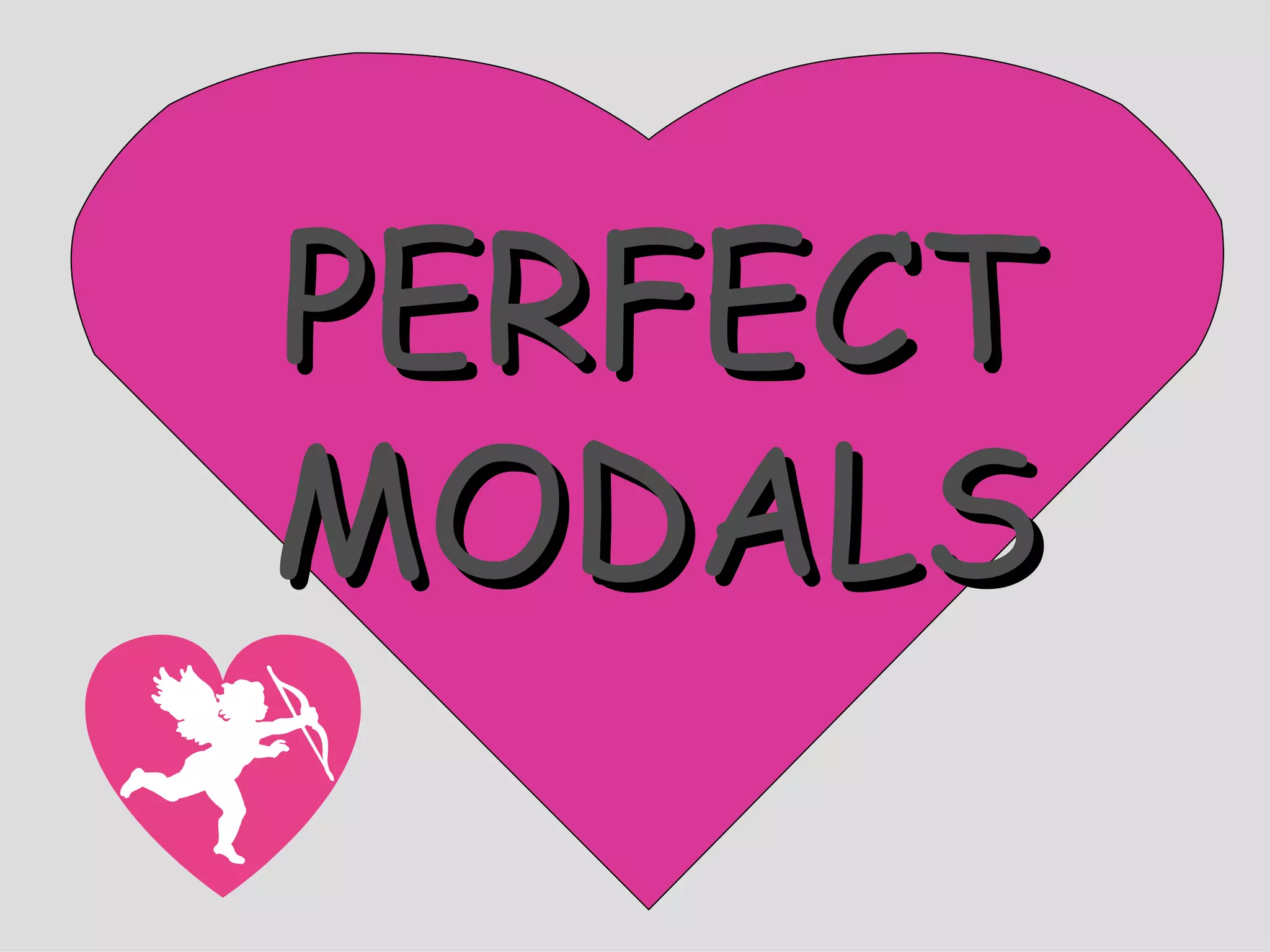 Perfect modals presentation | PPS