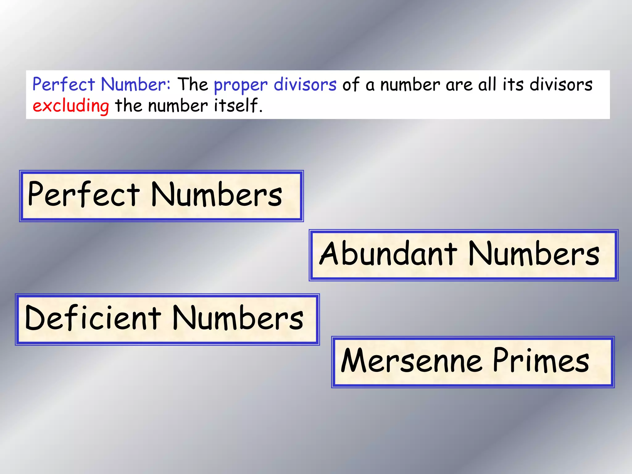 Perfect numbers and mersenne primes | PPTX
