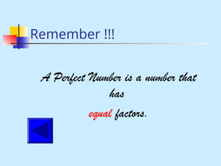 Perfect numbers in mathematics in your daily life.ppt