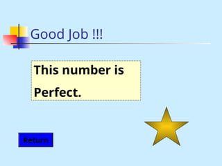 Perfect numbers in mathematics in your daily life.ppt