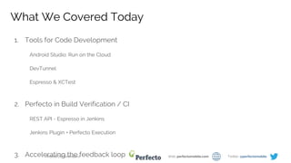 TechTalk: What's New with Perfecto? | PPT