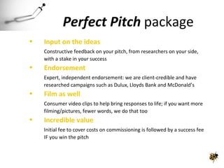 Perfect pitch: using research to help win creative pitches | PPT