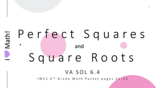 Perfect squares and square roots | PPTX