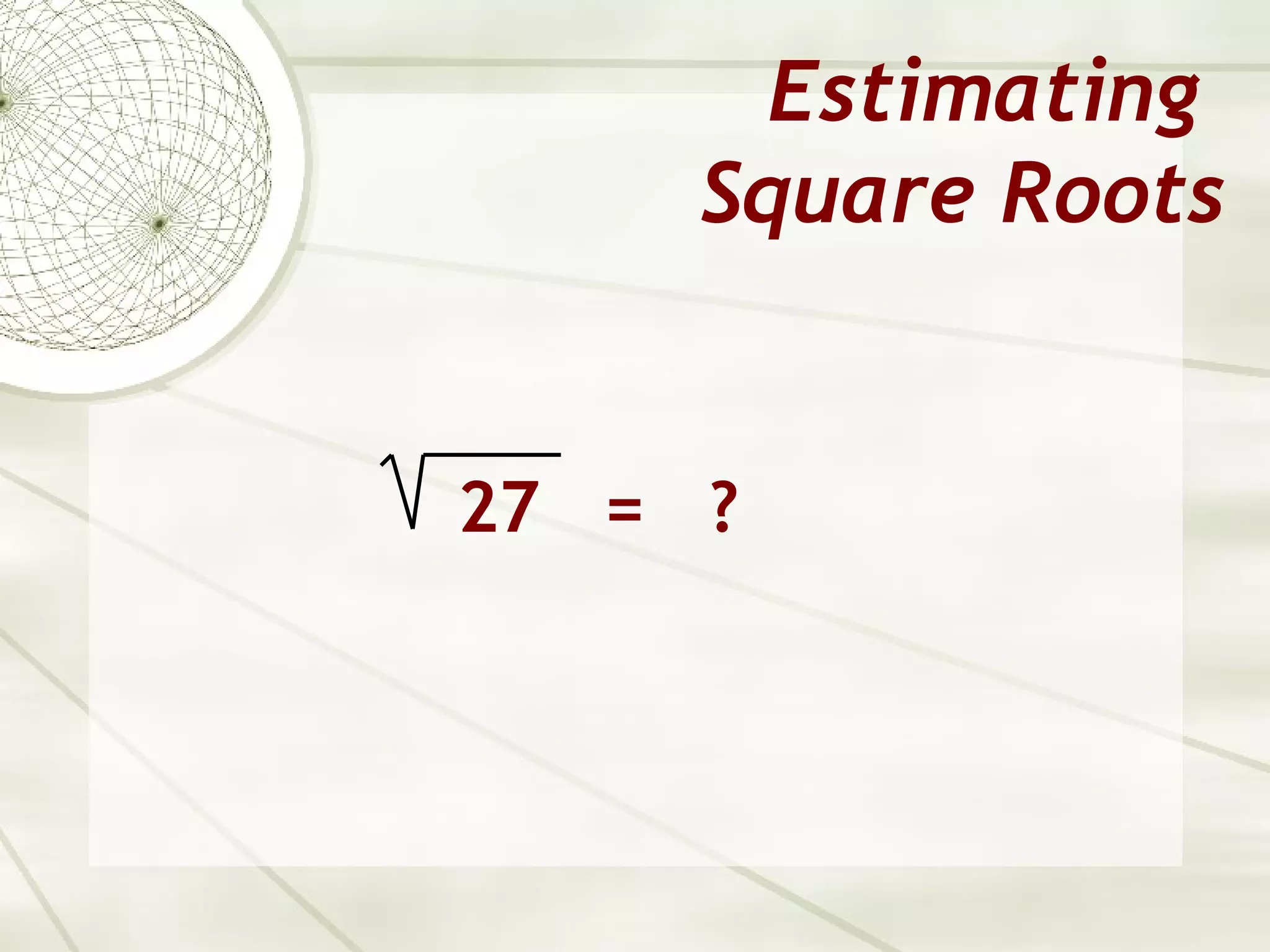 Perfect squares & square roots lesson 12 | PPT