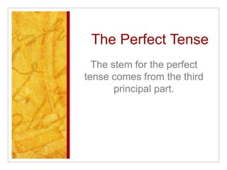 Perfect tense6 | PPTX