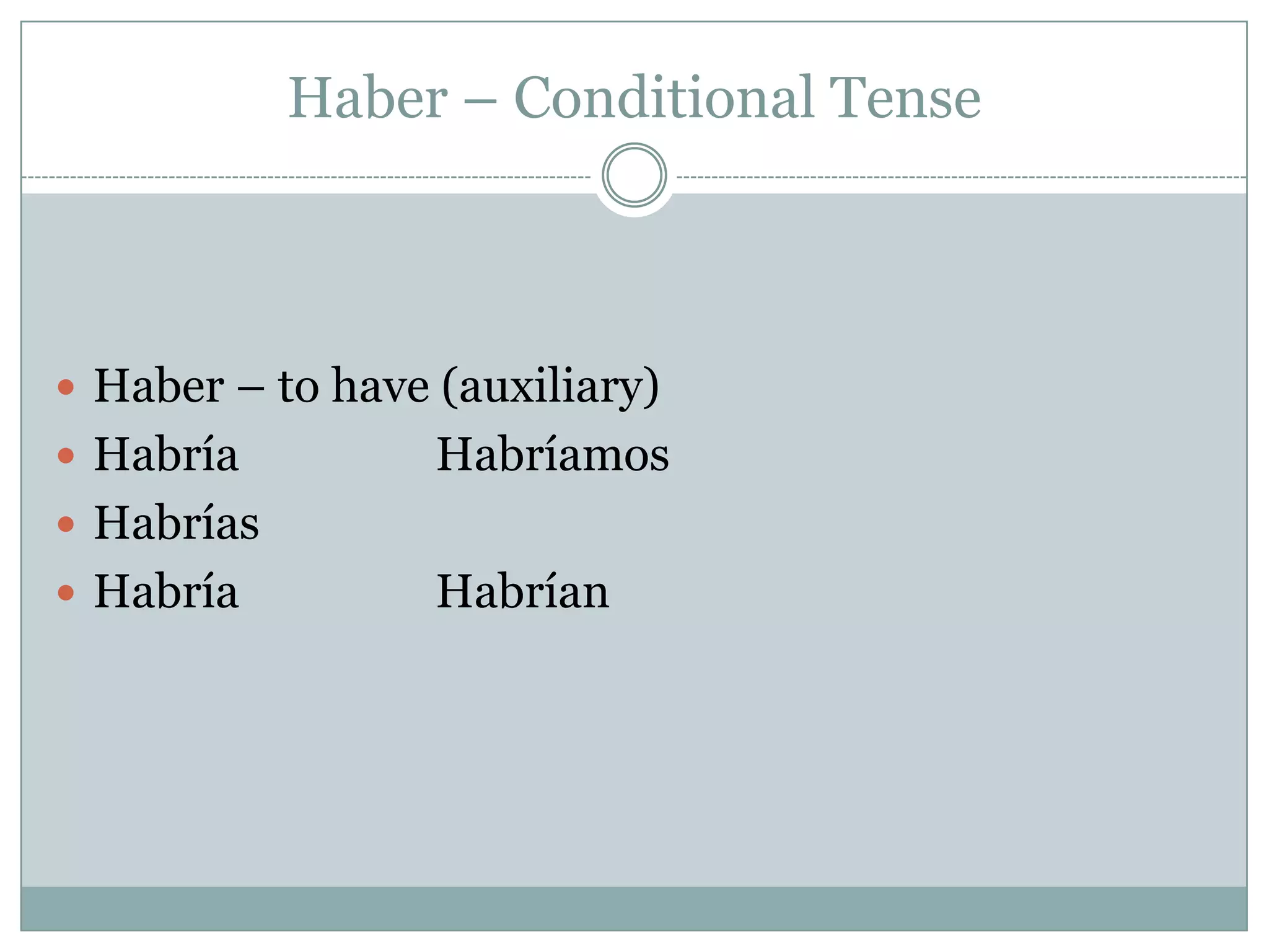 Perfect Tenses - Spanish II | PPTX