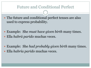 Perfect Tenses - Spanish II | PPTX