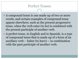Perfect Tenses - Spanish II | PPTX