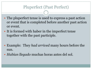 Perfect Tenses - Spanish II | PPTX