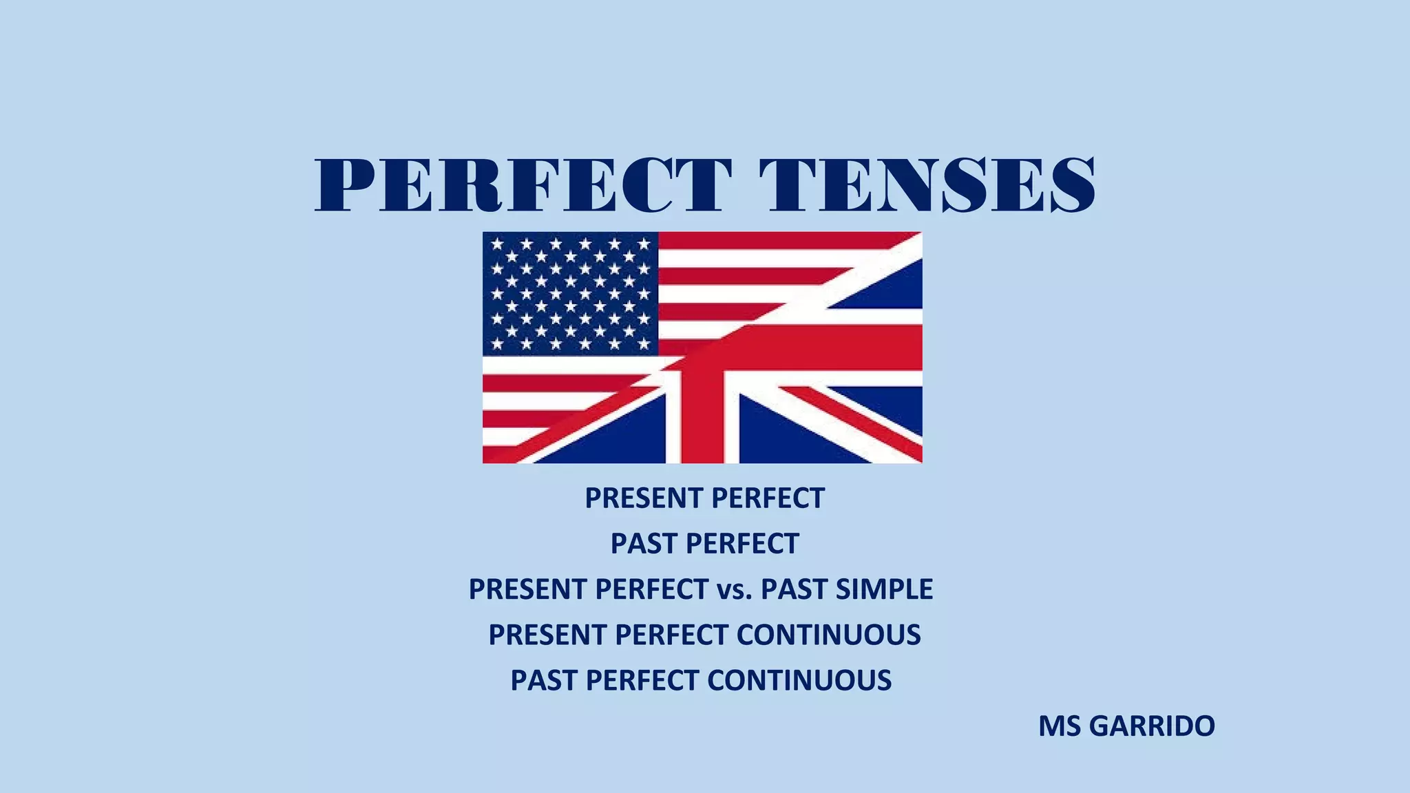 PERFECT TENSES-ESL | PPT