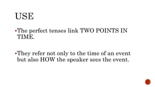 Perfect tenses | PPTX