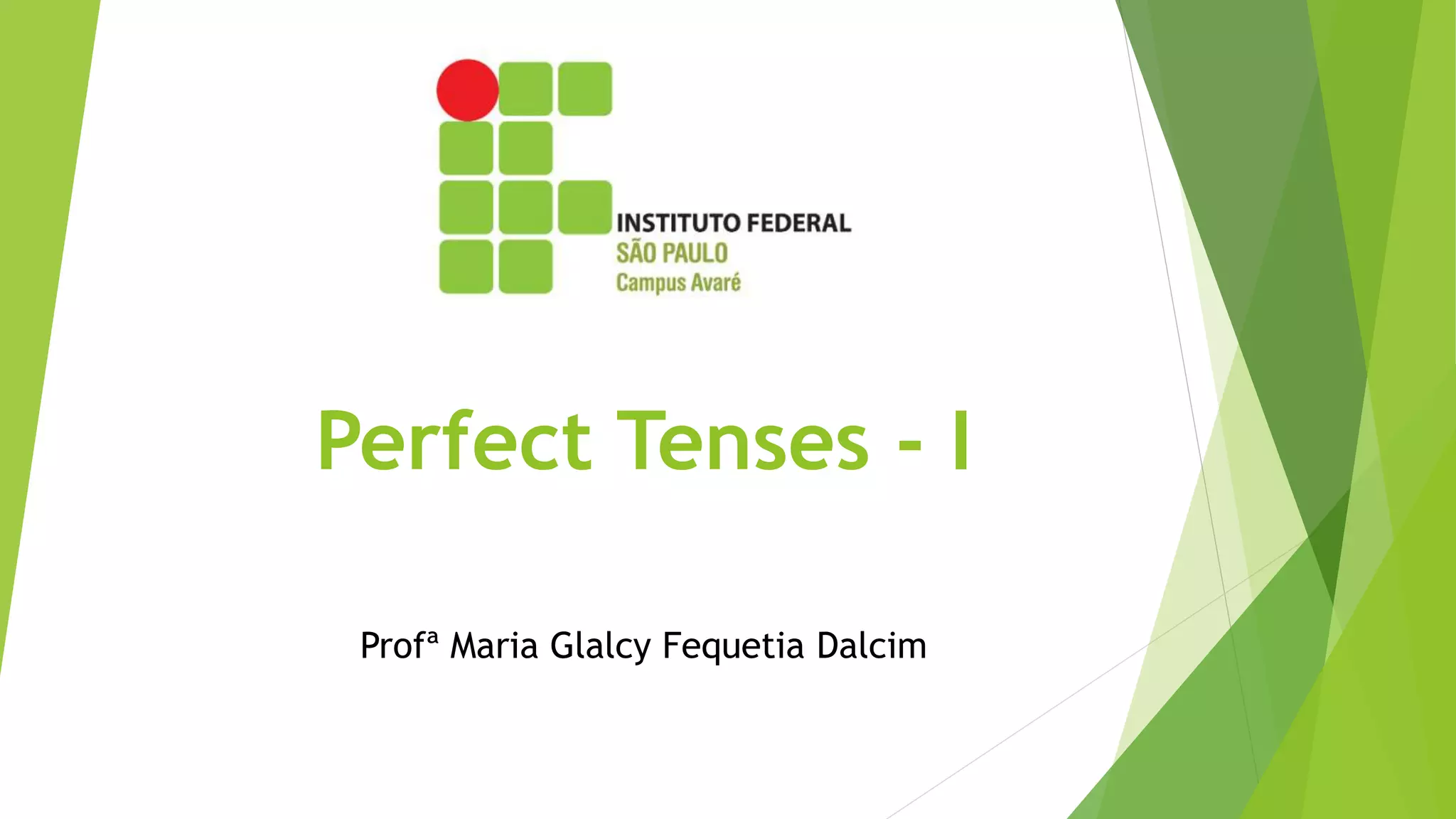 Perfect tenses | PPTX