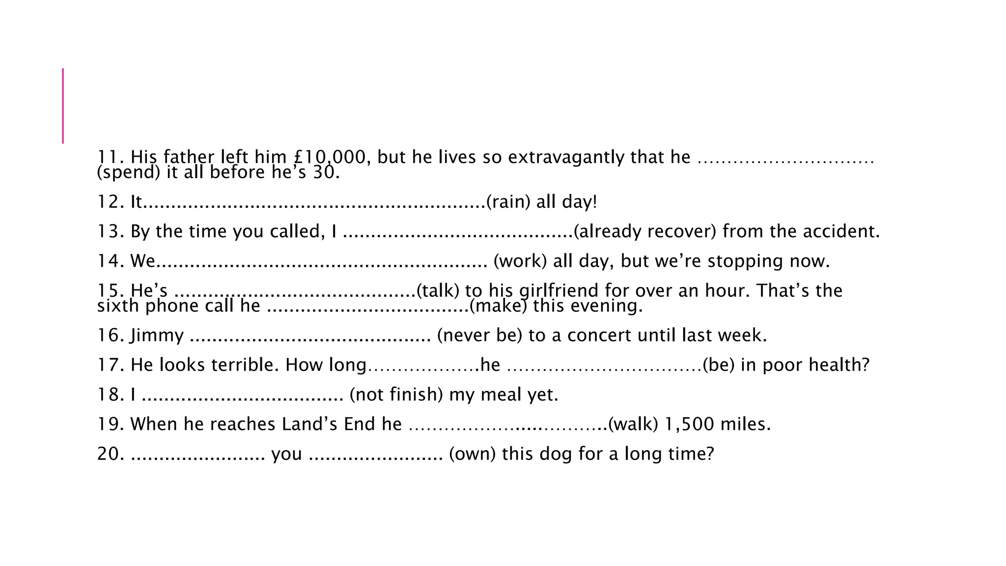 Perfect tenses practice english lab | PPTX