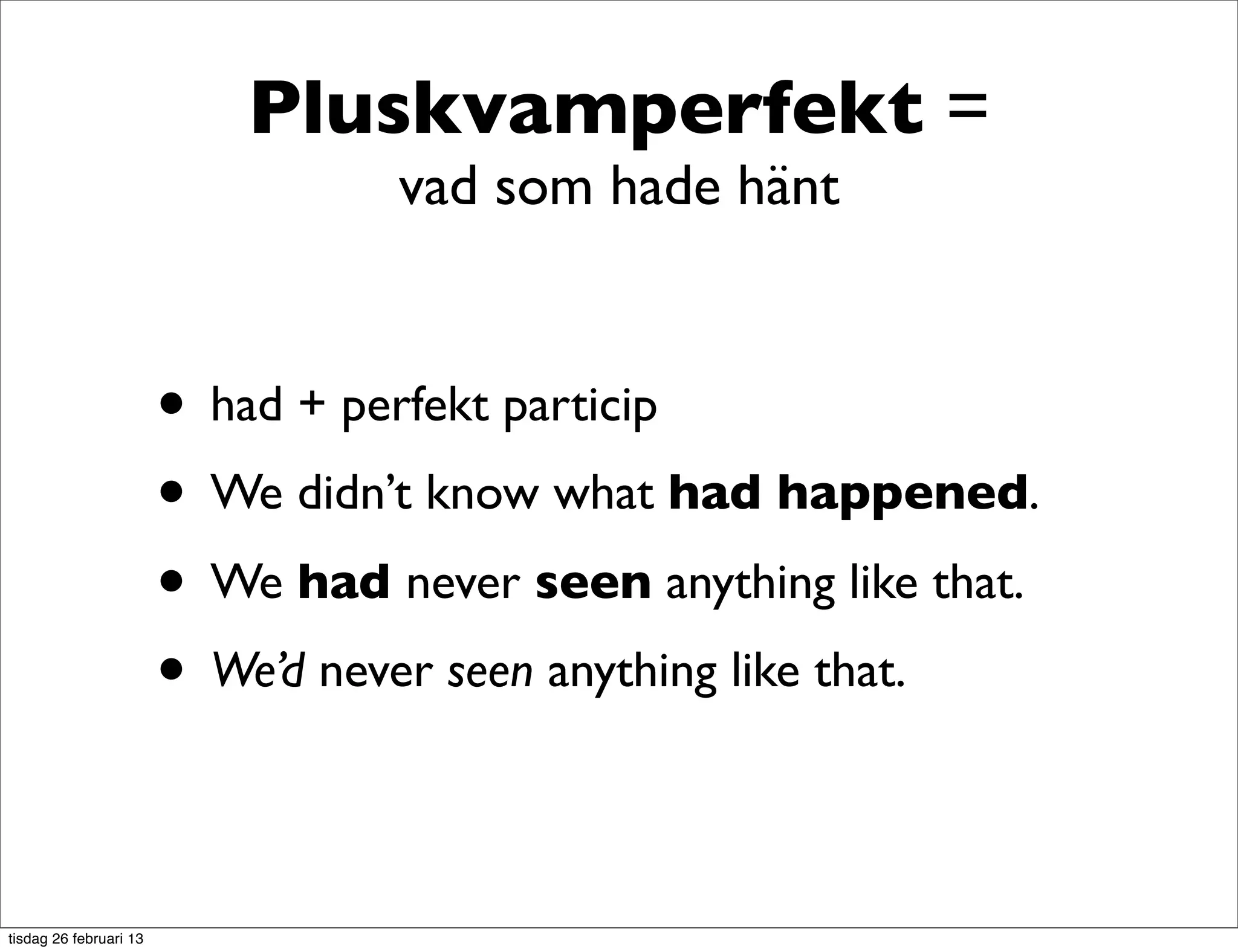 Perfekt och pluskvamperfekt | PDF
