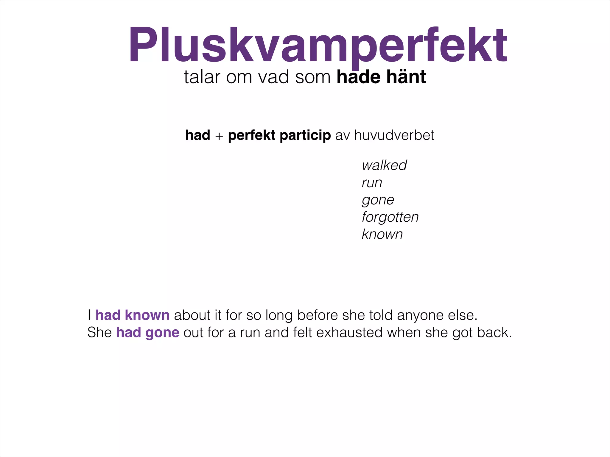 Perfekt och pluskvamperfekt | PDF