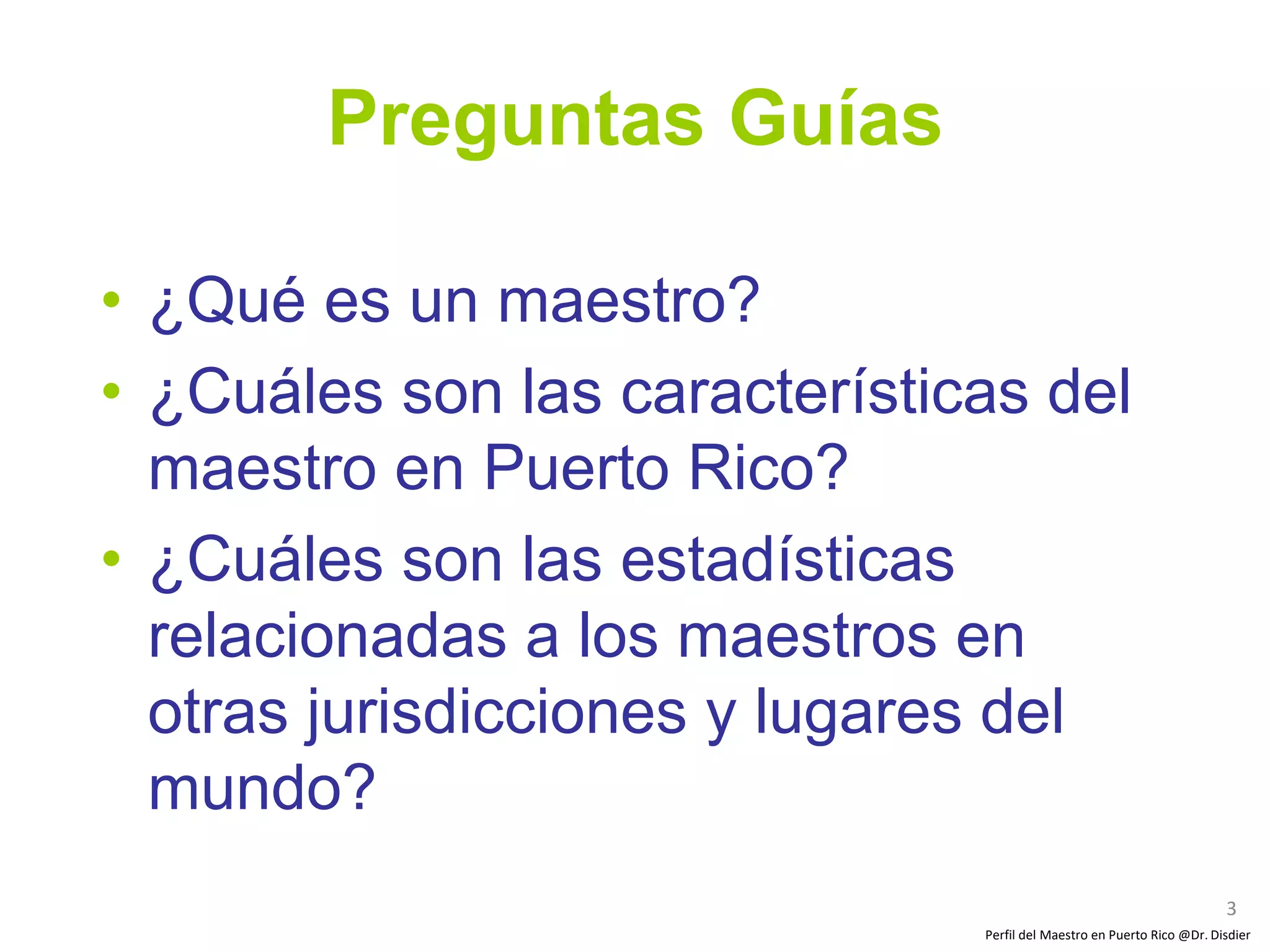 Perfil del Maestro - Presentación en AEPPR 2017 (Dr. Disdier) | PDF