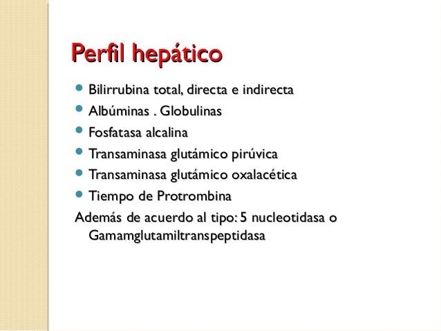 Perfil hepático.