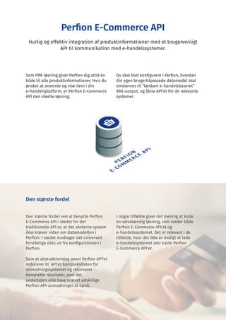Perfion E-Commerce API er skræddersyet til kommunikation med e-handelsportaler | PDF
