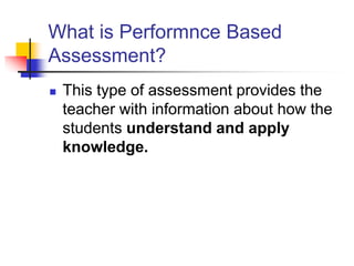 Perfomance Based Assessment.ppt