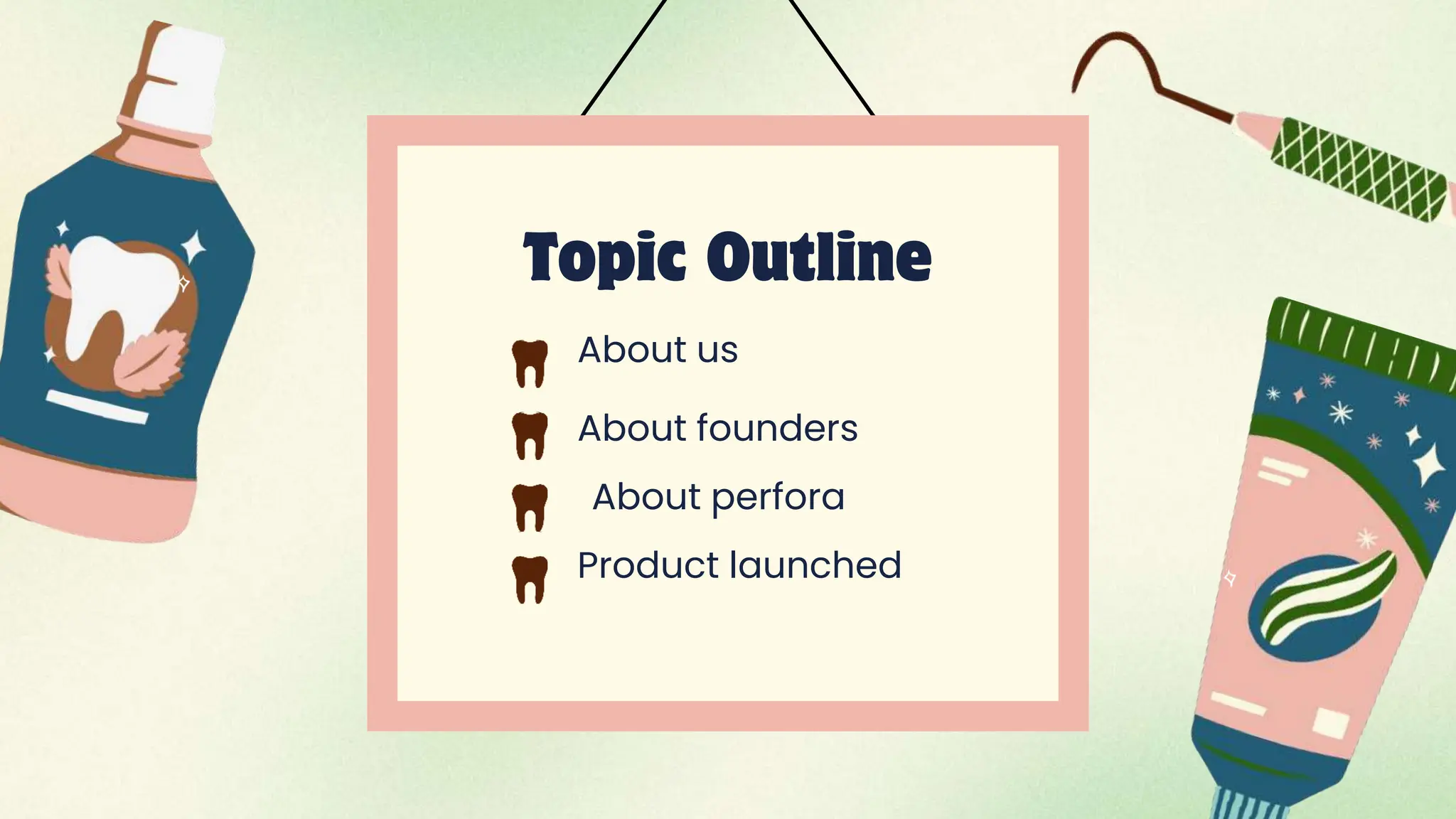 Entrepeenur story -tushar khurrana and jatan bawa -perfora oral care | PPTX