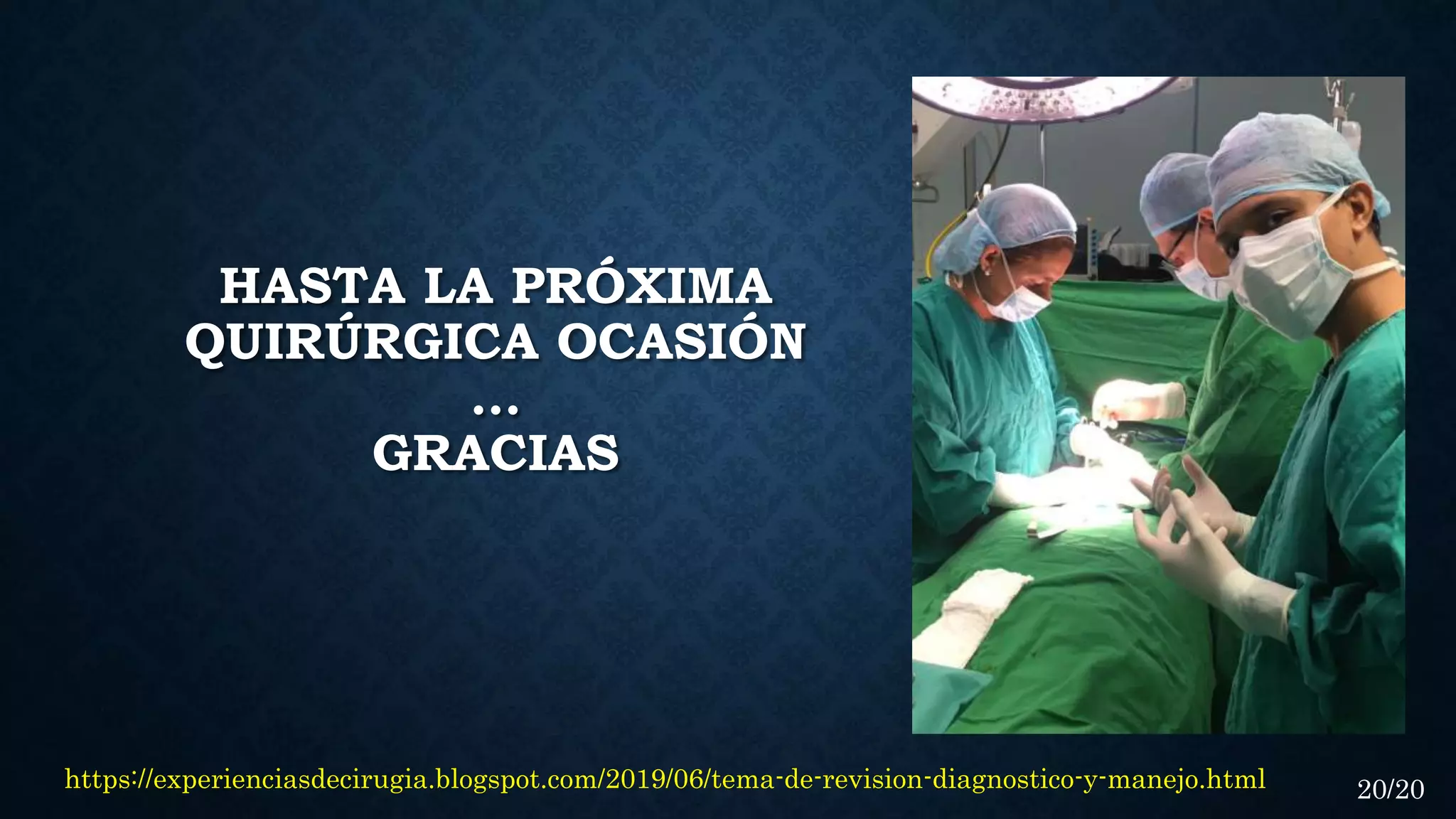 Manejo quirúrgico de la Perforacion esofagica | PPTX