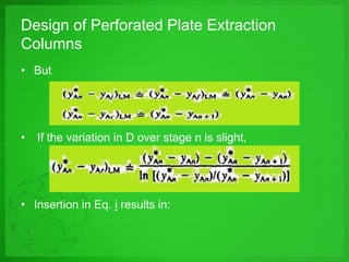 Perforated plate column - LLE Equipment | PPTX