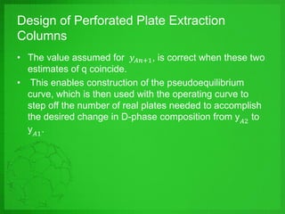 Perforated plate column - LLE Equipment | PPTX
