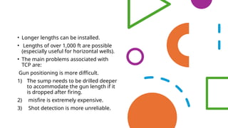 PERFORATING GUN and drilling technique and types of gun | PPT