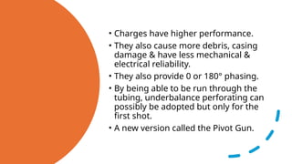 PERFORATING GUN and drilling technique and types of gun | PPT