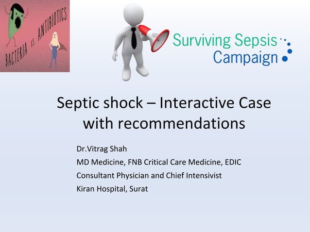 Perforation - Interactive case on Septic Shock | PPT