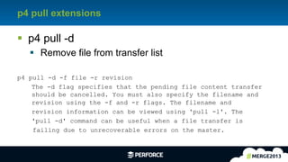 [Perforce] Replication - Read Only Installs to Fully Filtered Forwarding | PDF
