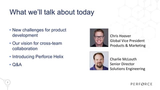 Introducing Perforce Helix | PPT