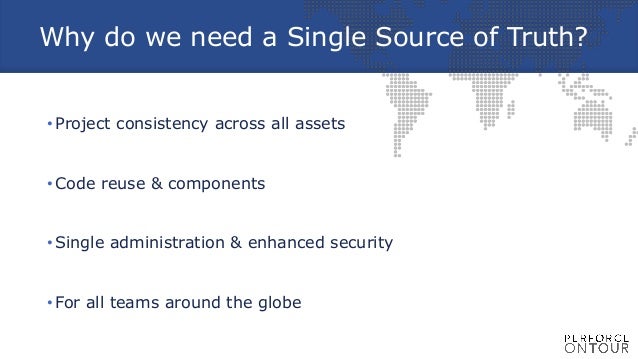 Single Source of Truth in a Distributed World by Sven Erik Knop Single Source of Truth in a Distributed World by Sven Erik Knop
