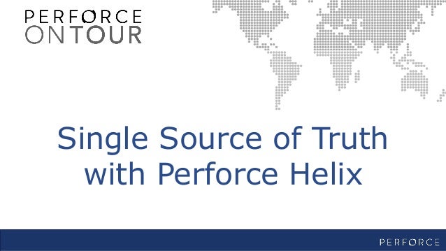 Single Source of Truth in a Distributed World by Sven Erik Knop Single Source of Truth in a Distributed World by Sven Erik Knop