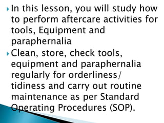 Perform After Care Activities for Tools,.pptx