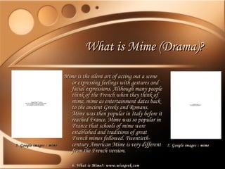 Performance - 2.1 Developement of Mime (Mime PowerPoint) | PPT