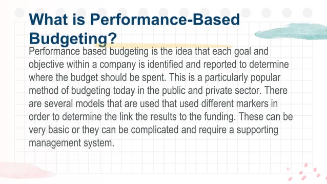 Performance-Based Budgeting.pptx | Business Accounting & Finance | Business